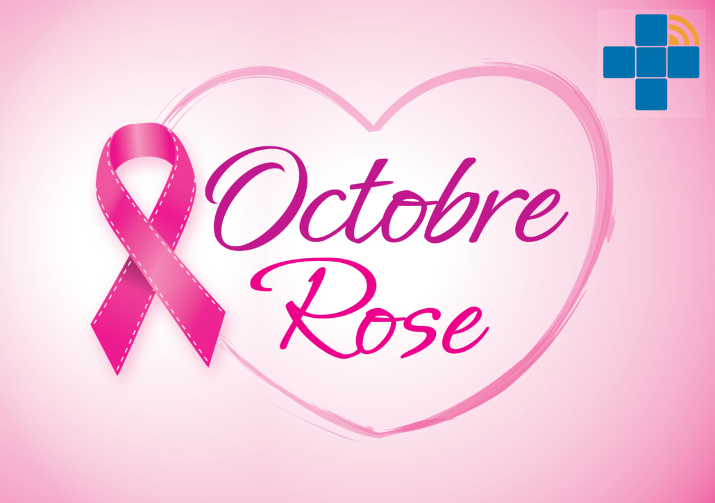 Octobre Rose : un mois de mobilisation et d’espoir